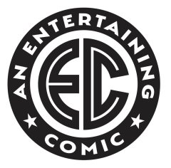 The History Of EC Comics And Its Return To Publishing In 2024! | Otaku ...